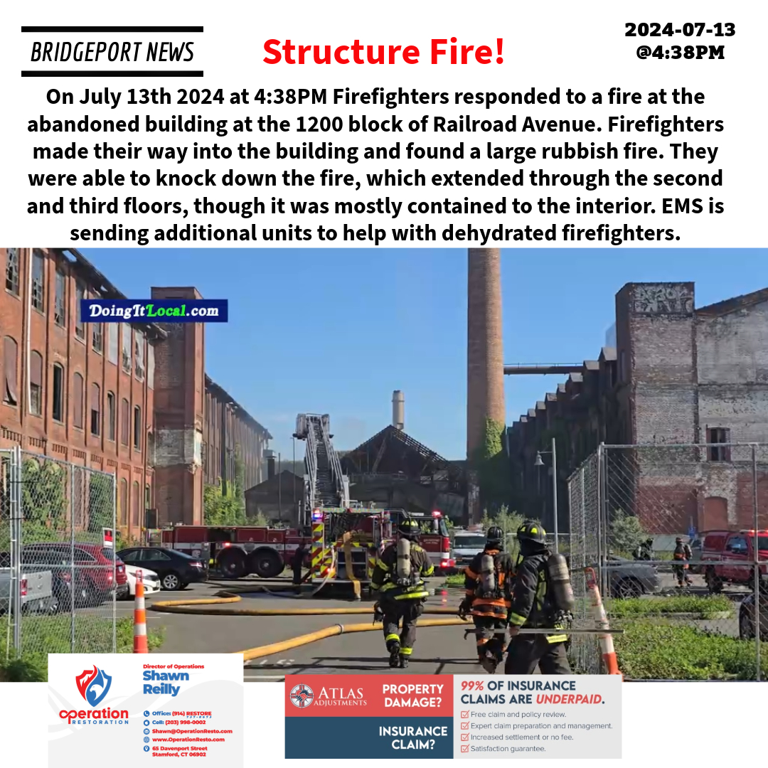 Bridgeport Structure Fire Doingitlocal